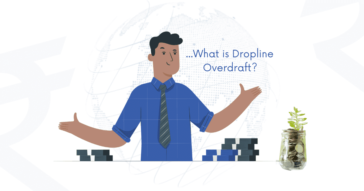 Dropline Overdraft (DLOD) - Terkar Capital Blog